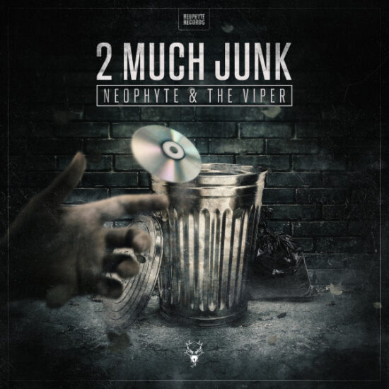 Neophyte & The Viper – 2 Much Junk - The Viper | Official Website
